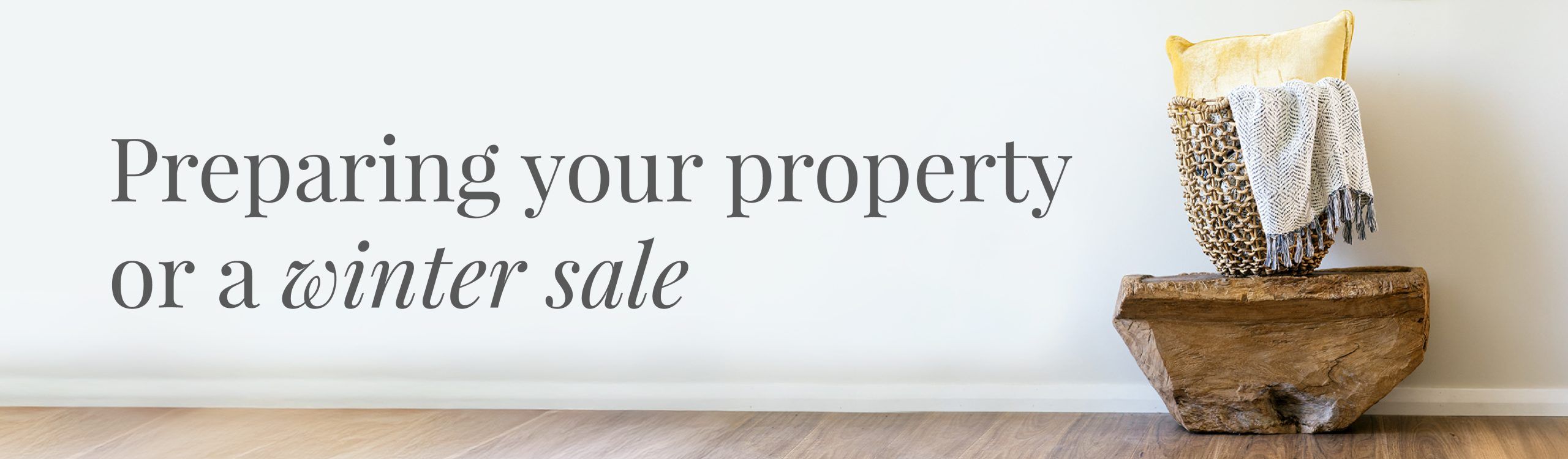 Winter Selling Tips - News - Ray White Karaka