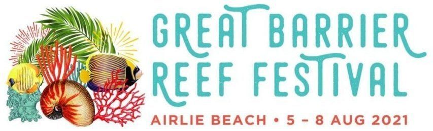 What To See & What To Do At The 2021 Great Barrier Reef Festival In ...